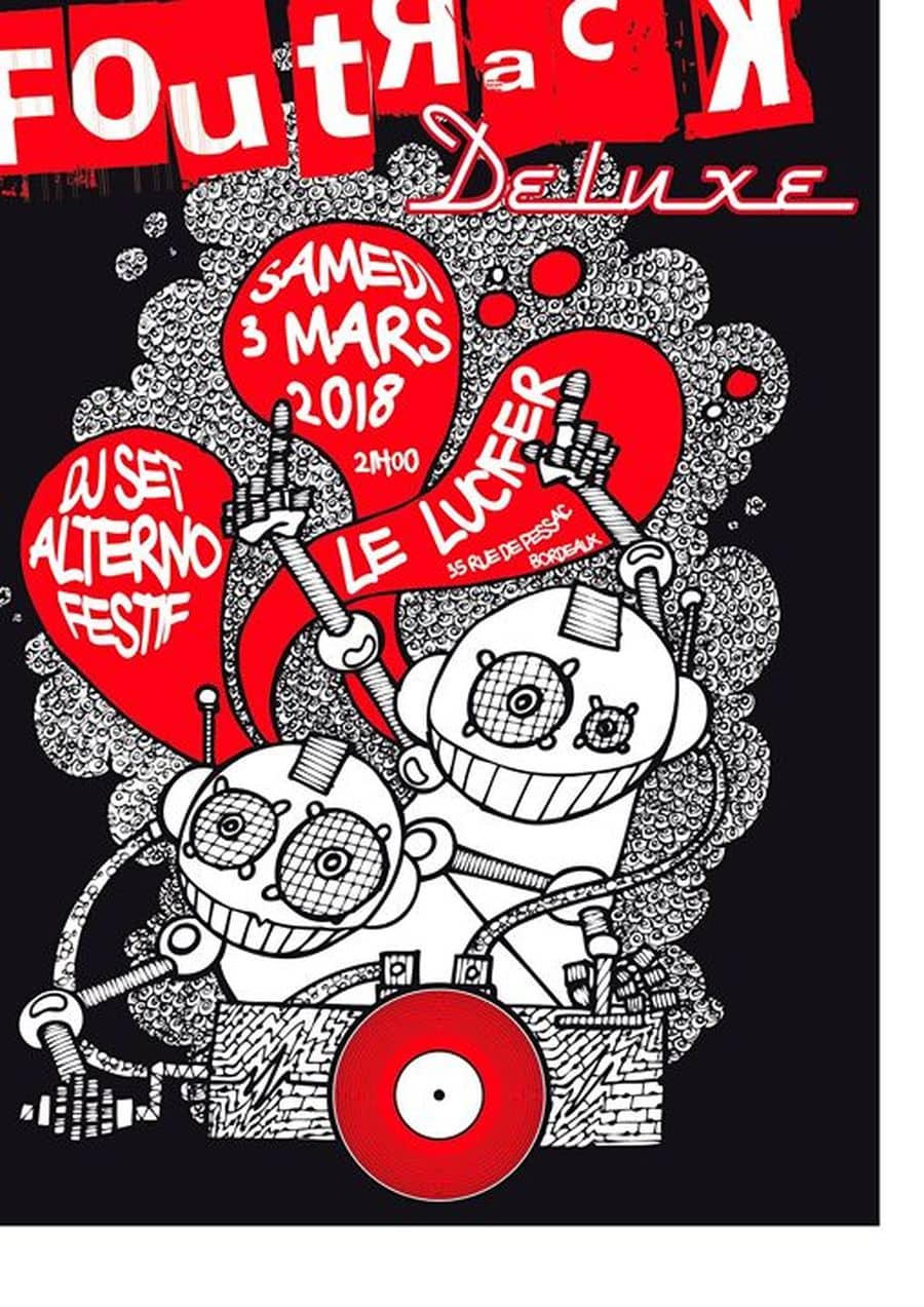Foutrack Deluxe DJ Set - Lucifer, Bordeaux | 3 mars | BDXC