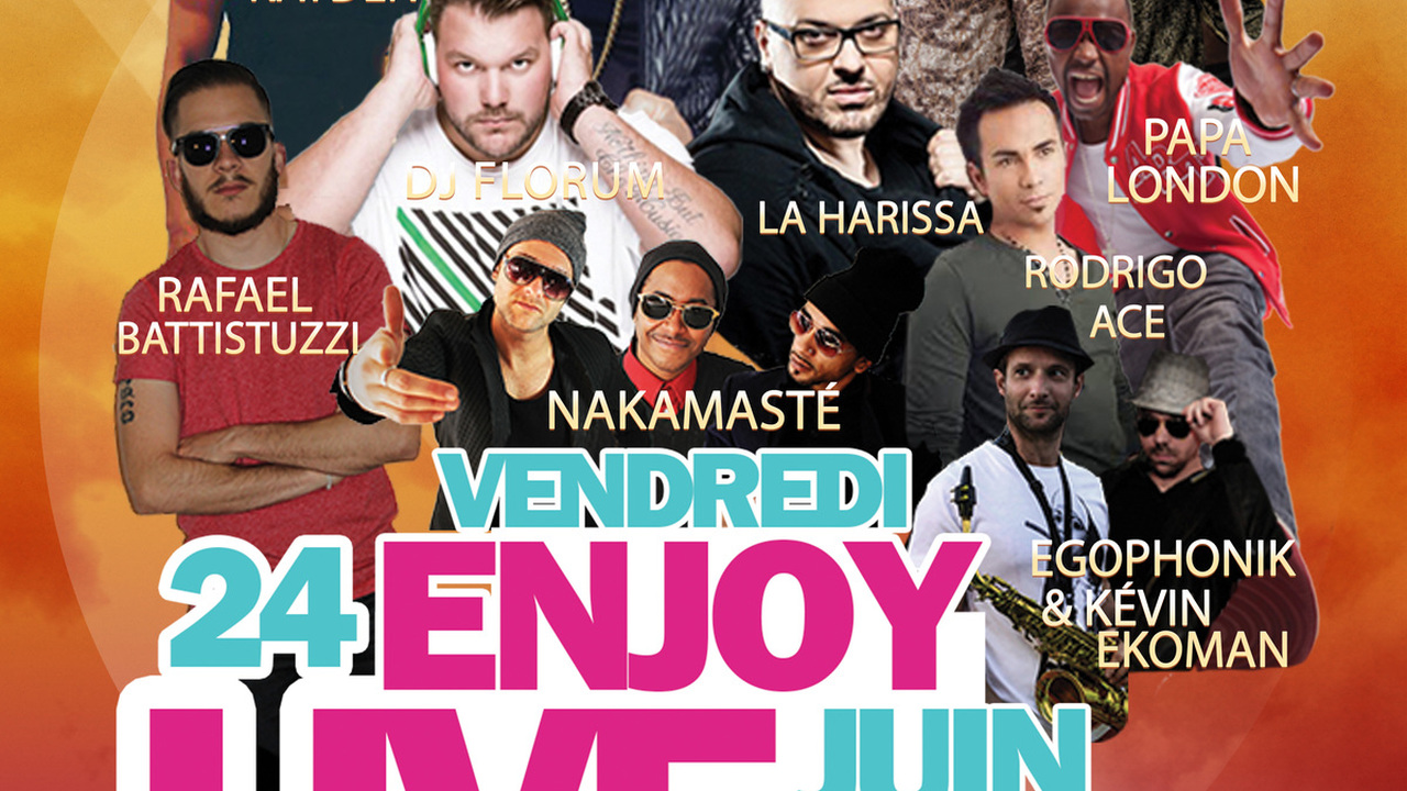 Enjoy Live 2016 - Vendredi 24 Juin, Esplanade Du Plateau, Eysines ...