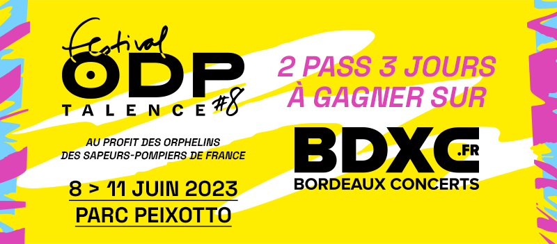 2 pass 3 jours pour le festival ODP Talence 2023